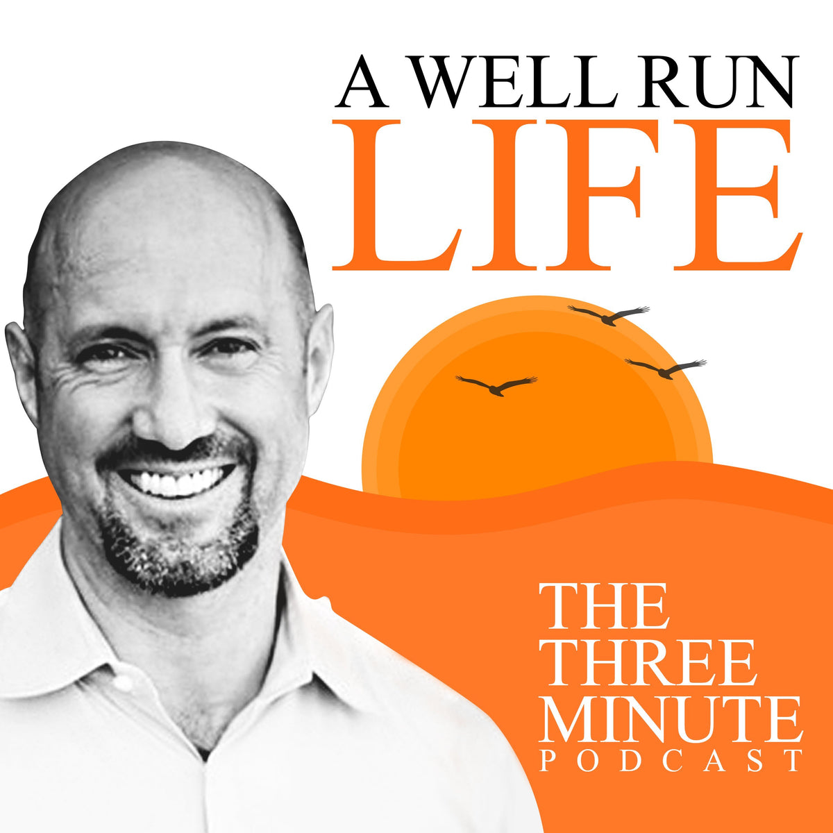 Support A Well Run Life's Podcast!